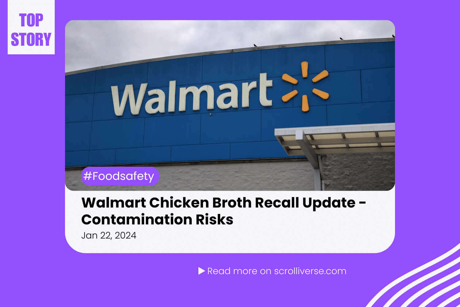 Walmart Chicken Broth Recall Update – Contamination Risks